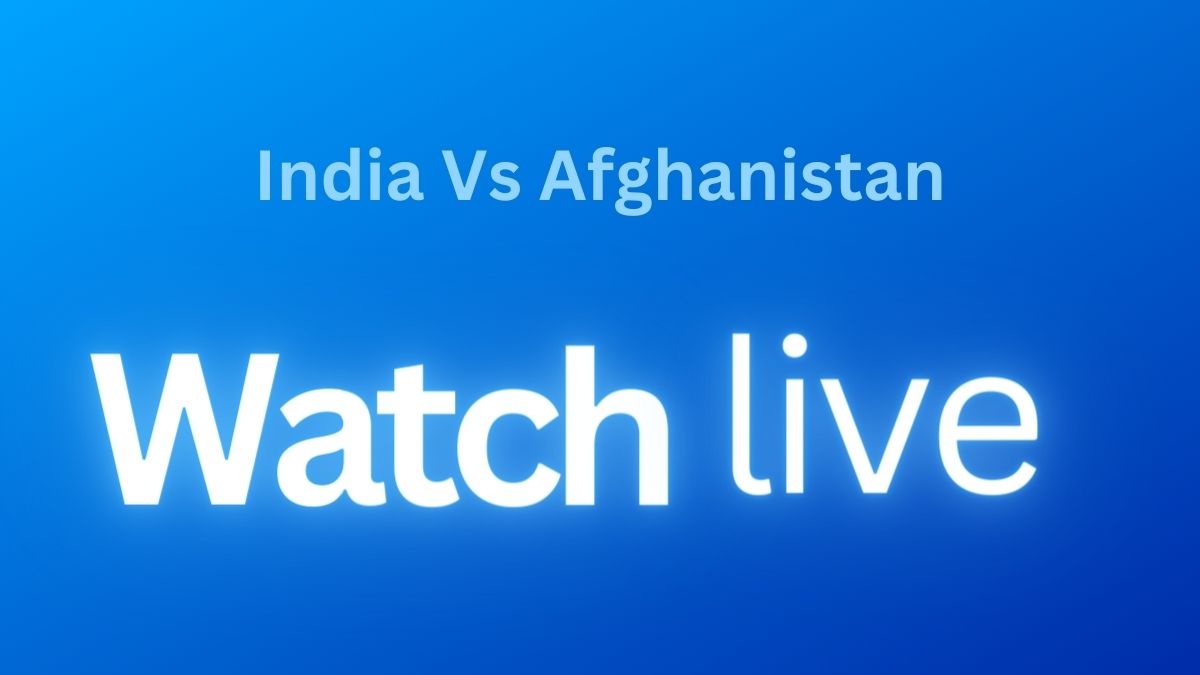 How to Watch India vs Afghanistan Live T20 Series in USA [5 Easy Steps]
